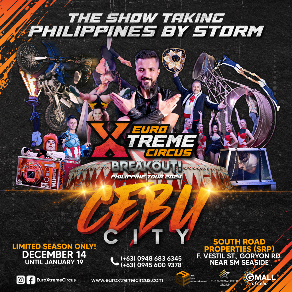 Experience World-Class Entertainment at the EuroXtreme Circus in Cebu ...